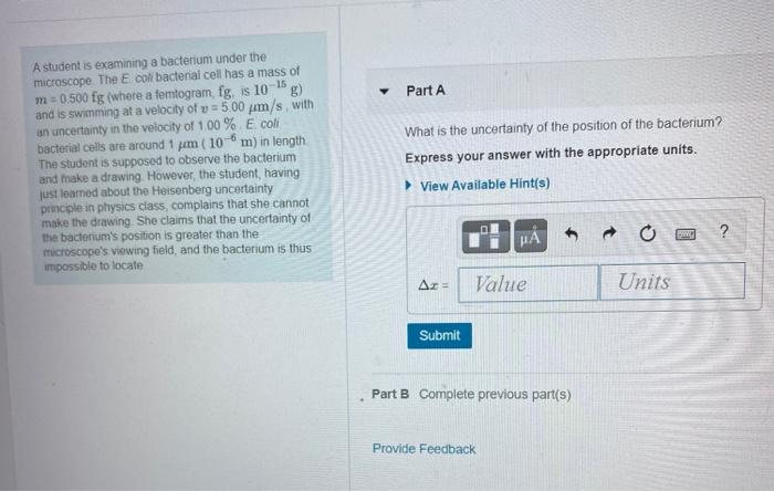 Solved Part A A student is examining a bacterium under the | Chegg.com