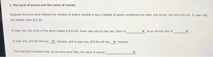 Solved 1. The level of prices and the value of money Suppose | Chegg.com