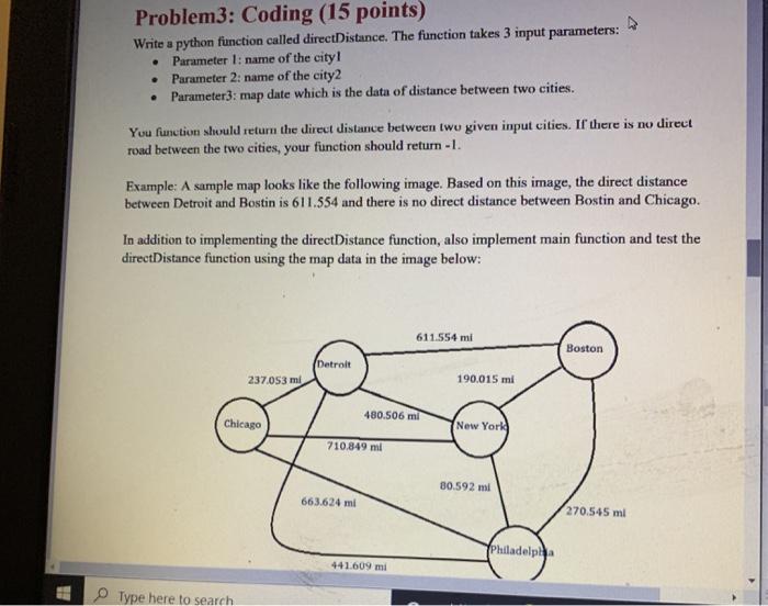 Solved Problem3: Coding (15 points) Write a python function | Chegg.com