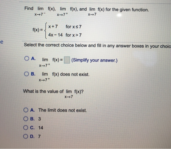 Solved Find Lim F X Lim F X And Lim F X For The Given