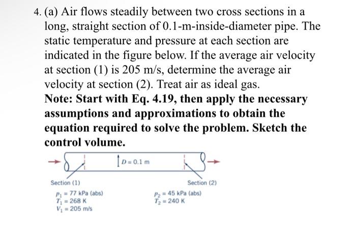 Solved 4. (a) Air flows steadily between two cross sections | Chegg.com