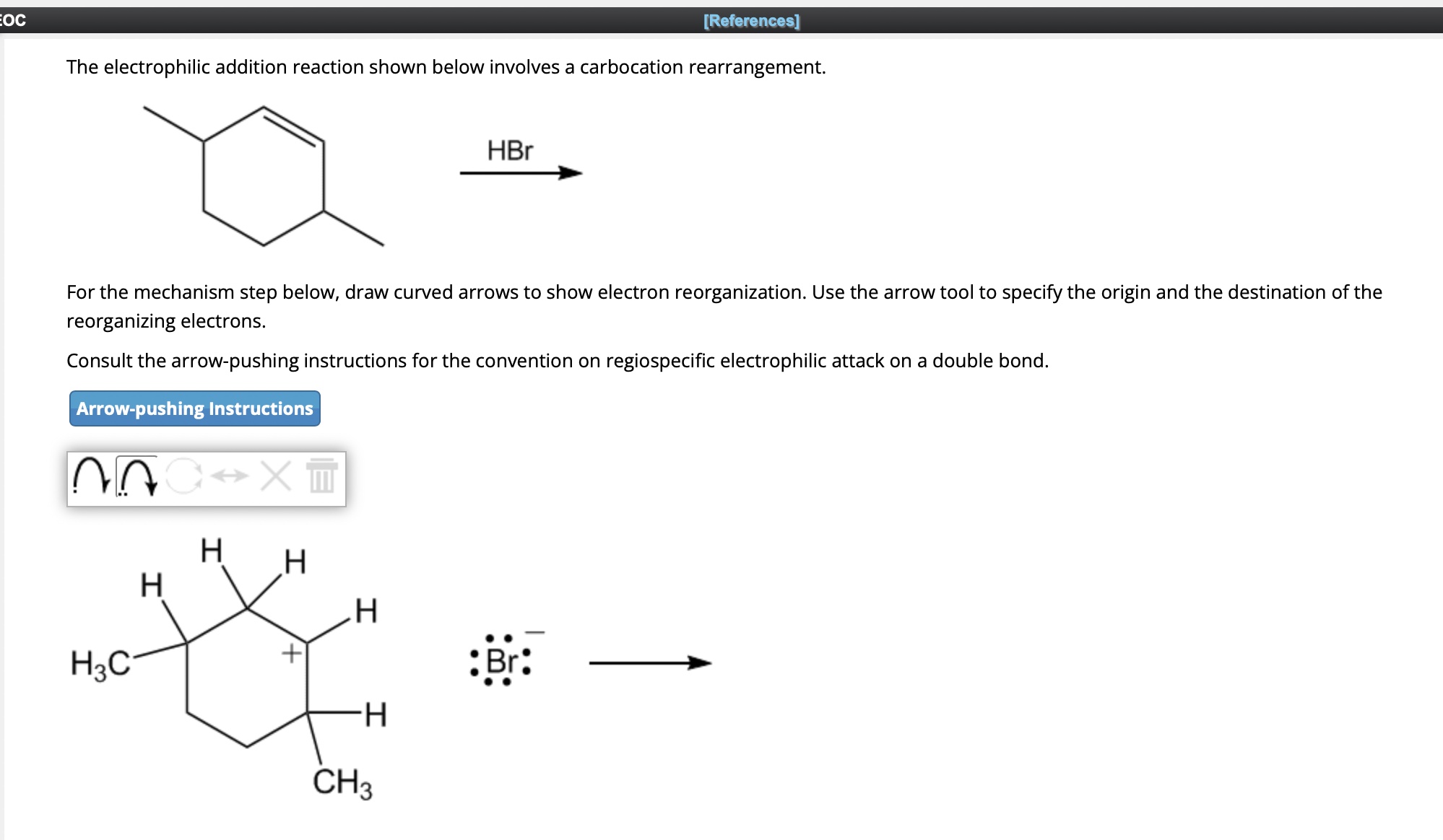Solved The electrophilic addition reaction shown below | Chegg.com