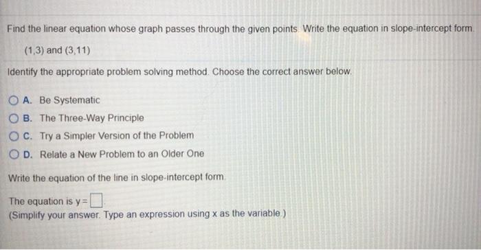 Solved Find the linear equation whose graph passes through | Chegg.com