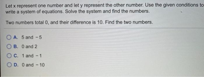 Solved Let x represent one number and let y represent the | Chegg.com