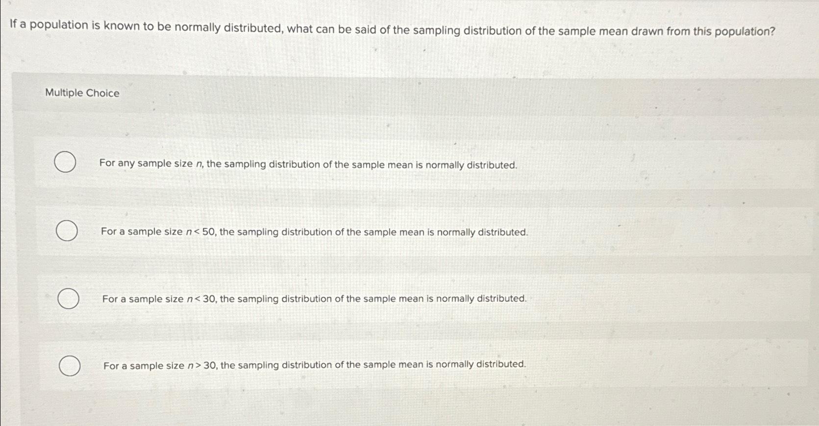 Solved If a population is known to be normally distributed, | Chegg.com
