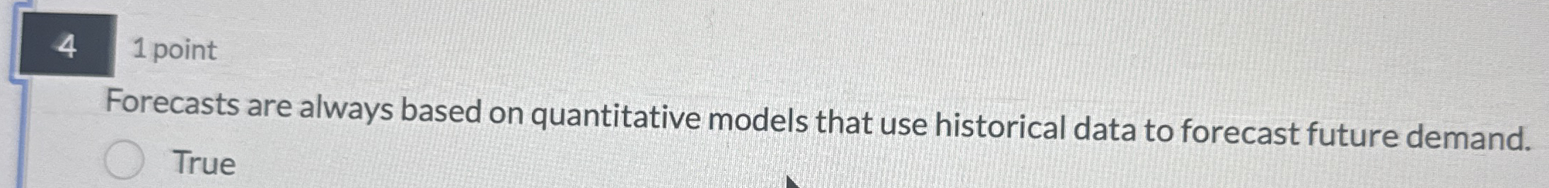 Solved Forecasts are always based on quantitative models | Chegg.com