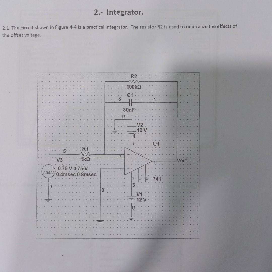 Solved 3.- Differentiator 3.1 Build the circuit shown in | Chegg.com