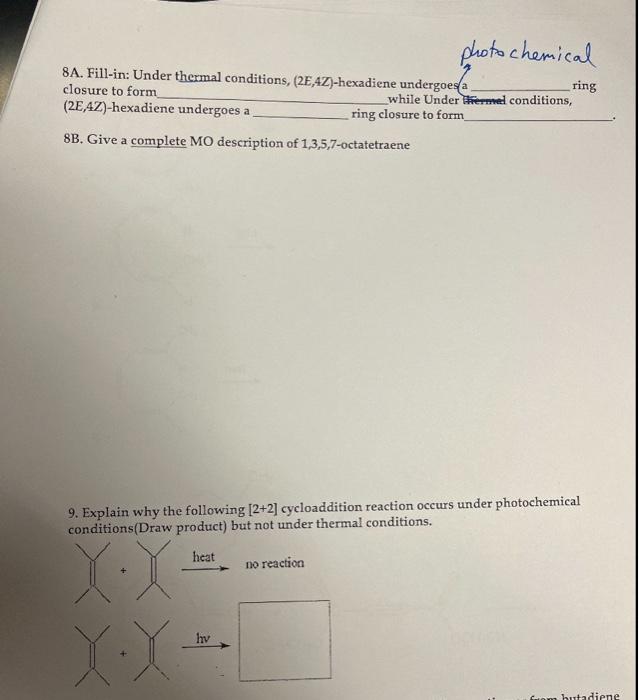 Solved photochemical ring 8A. Fill-in: Under thermal | Chegg.com