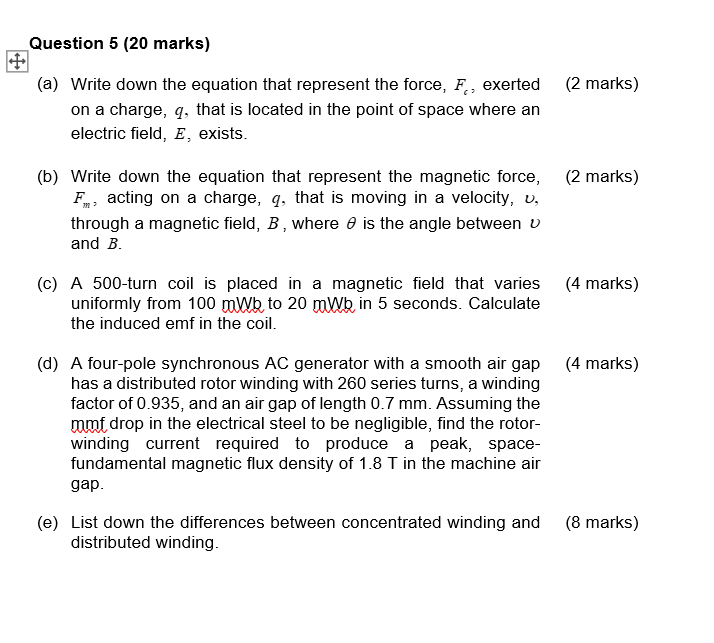 Solved Question 5 (20 ﻿marks)(a) ﻿Write down the equation | Chegg.com