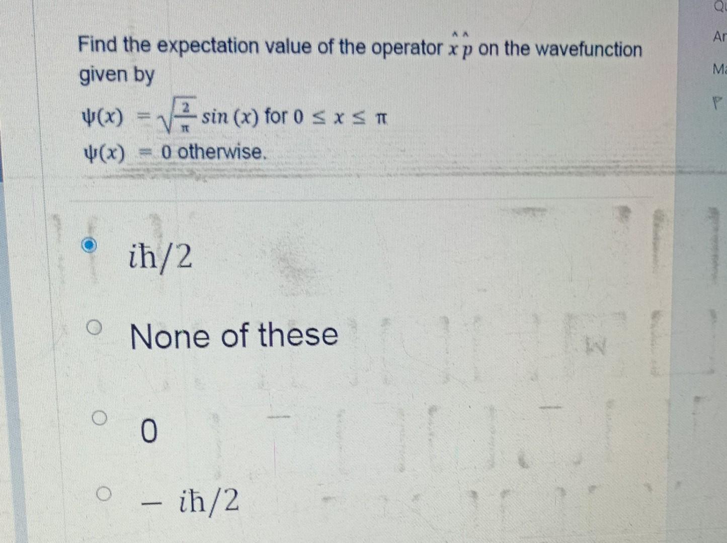 Solved MA Ar Find the expectation value of the operator xp | Chegg.com