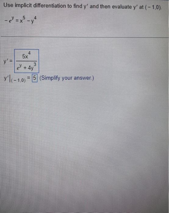 Solved Use implicit differentiation to find y′ and then | Chegg.com
