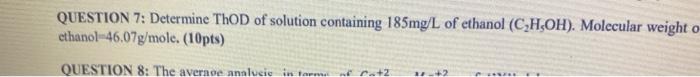 Solved QUESTION 7: Determine ThOD of solution containing | Chegg.com
