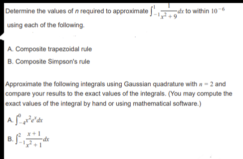 Solved Determine the values of n ﻿required to approximate | Chegg.com