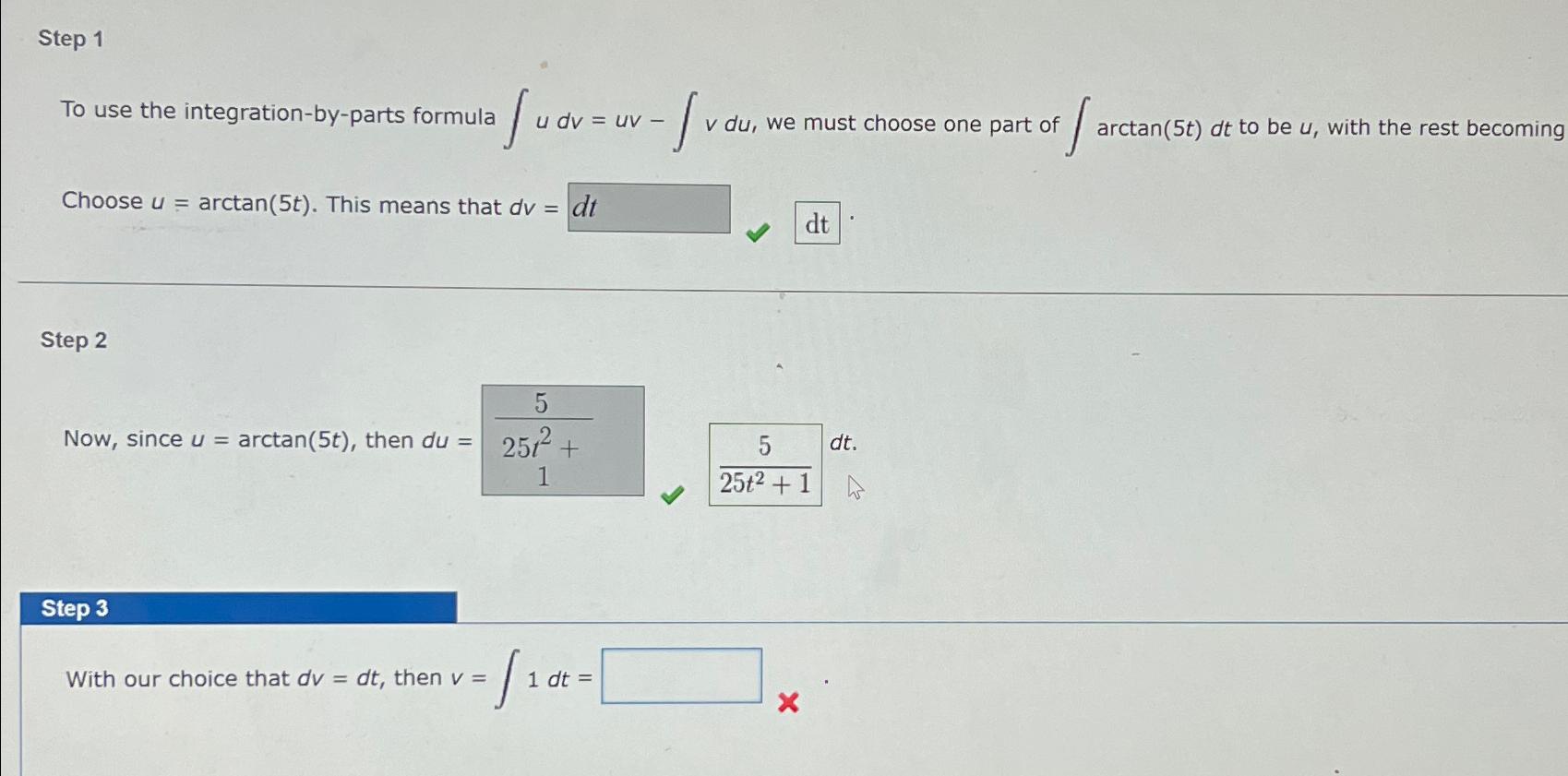 Solved Step 1To use the integration-by-parts formula | Chegg.com