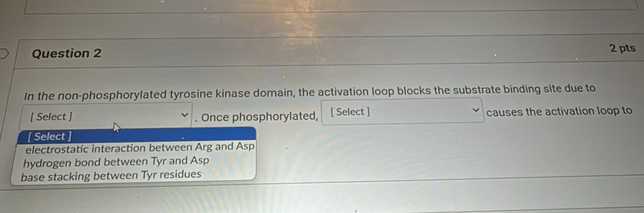 Solved Question 22 ﻿ptsIn the non-phosphorylated tyrosine | Chegg.com