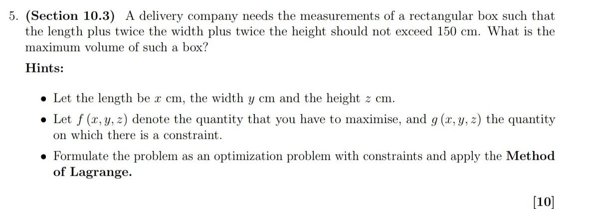 Solved 5. (Section 10.3) A delivery company needs the | Chegg.com