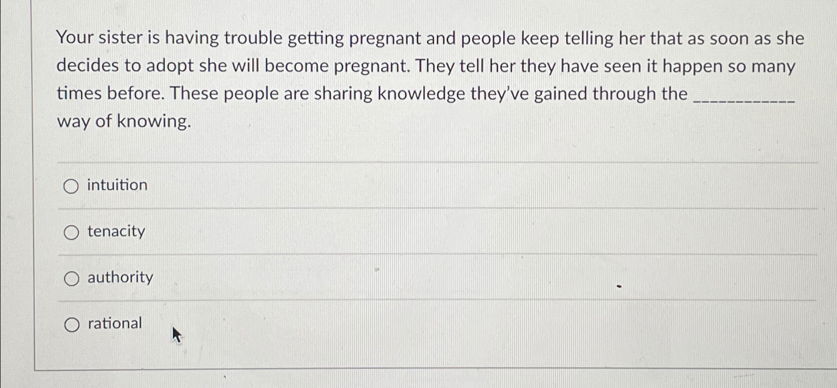 Solved Your sister is having trouble getting pregnant and | Chegg.com