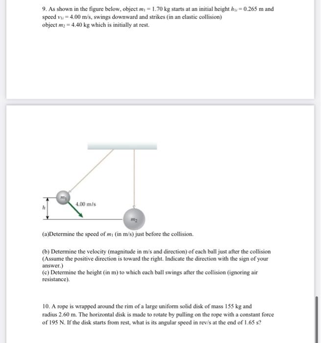9. As shown in the figure below, object m1=1.70 kg | Chegg.com