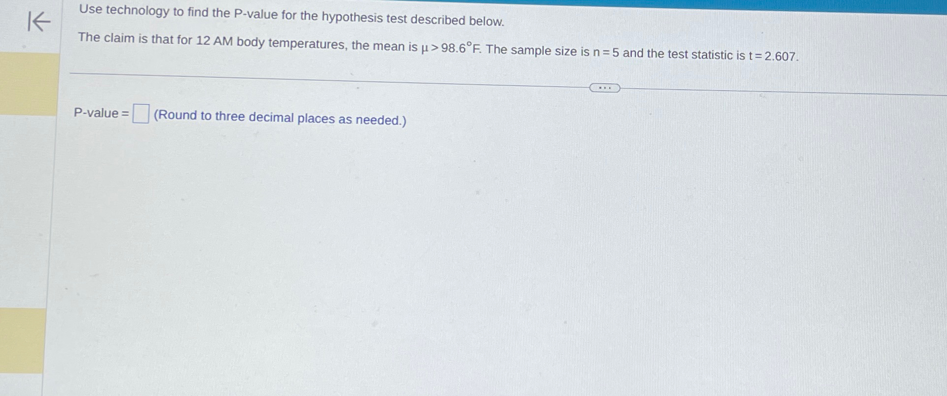 Solved Use technology to find the P-value for the hypothesis | Chegg.com