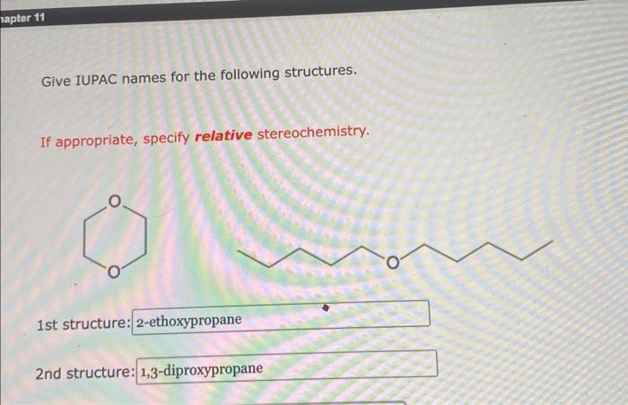 Solved Give IUPAC names for the following structures. If | Chegg.com