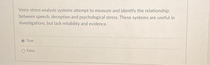 Solved Voice stress analysis systems attempt to measure and | Chegg.com