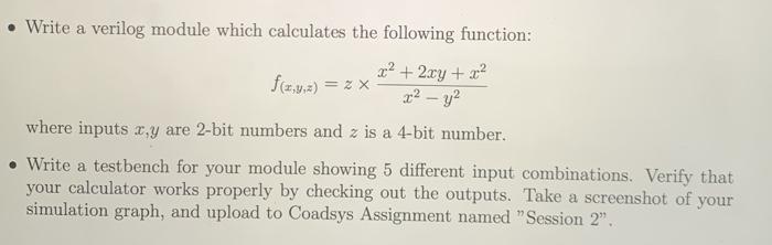 Write A Verilog Module Which Calculates The 4146