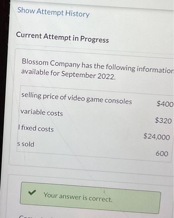 Solved Current Attempt in Progress Blossom Company has the | Chegg.com