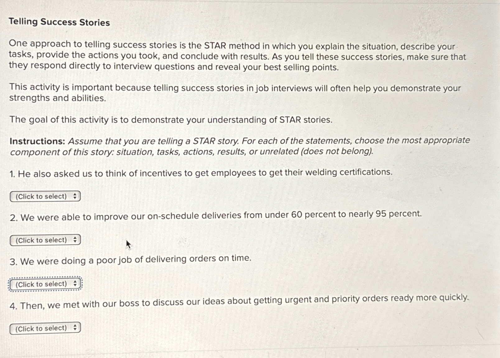 Solved Telling Success StoriesOne approach to telling | Chegg.com