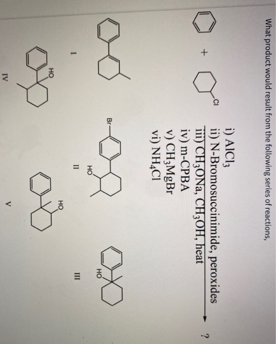 Solved What product would result from the following series | Chegg.com