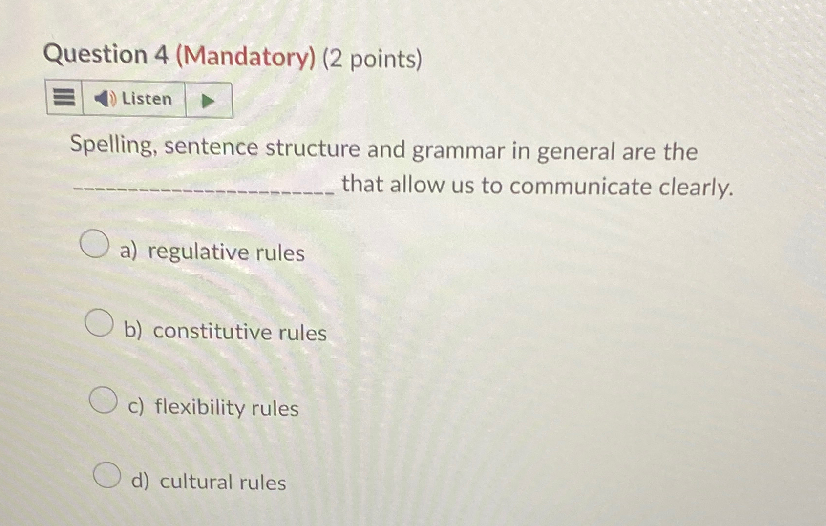 Solved Question 4 (Mandatory) (2 ﻿points)ListenSpelling, | Chegg.com
