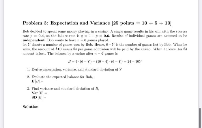 Solved Problem 3: Expectation and Variance [25 points | Chegg.com