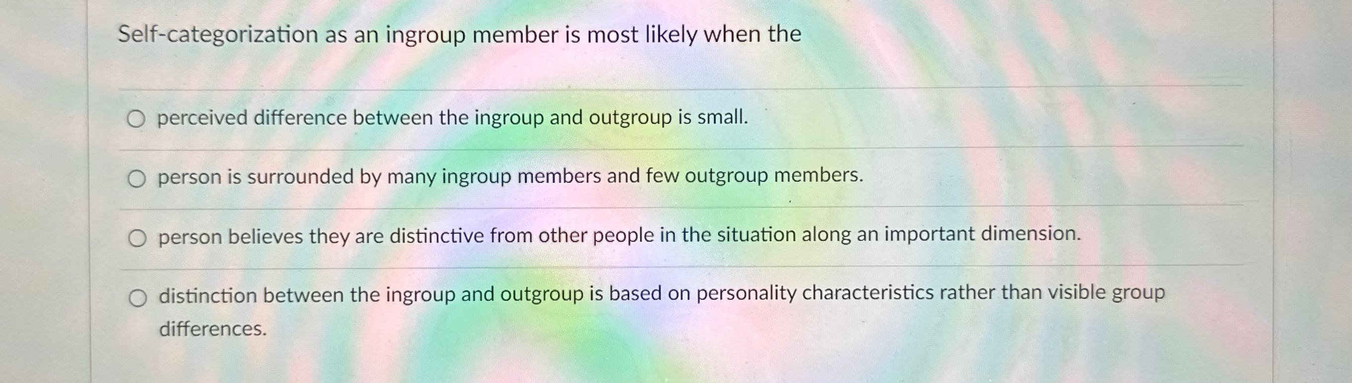 Solved Self-categorization as an ingroup member is most | Chegg.com