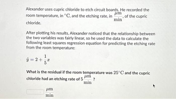 Solved Alexander uses cupric chloride to etch circuit | Chegg.com