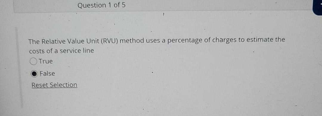 Solved Question 1 of 5 The Relative Value Unit (RVU) method | Chegg.com
