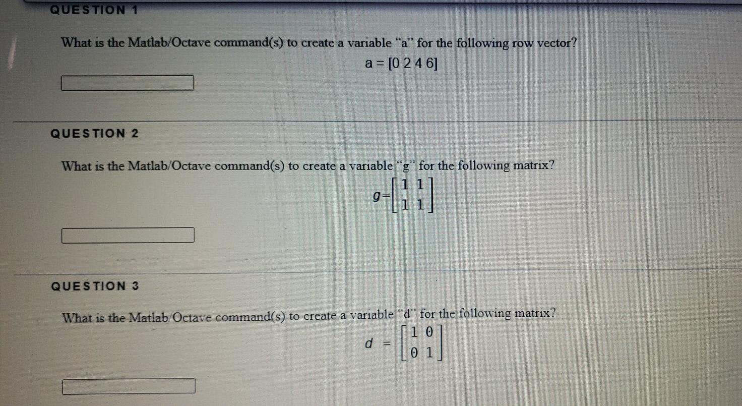 Solved QUESTION 1 What is the Matlab/Octave command(s) to | Chegg.com