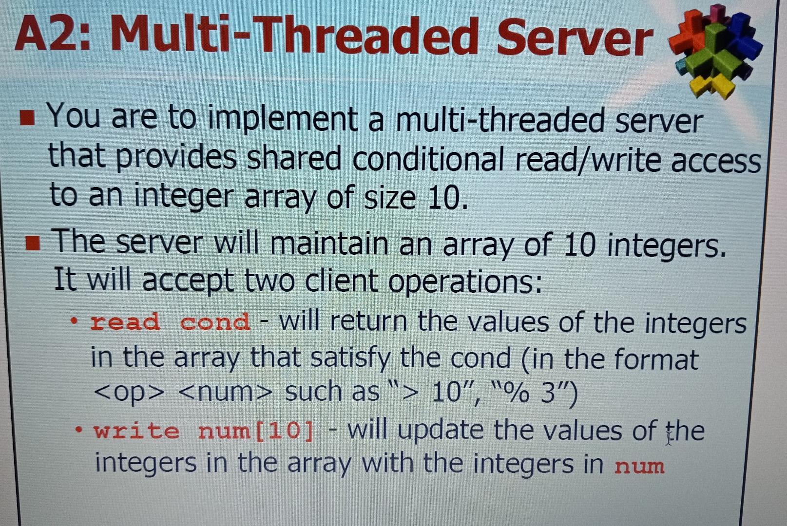 Solved A2: Multi-Threaded Server You are to implement a | Chegg.com