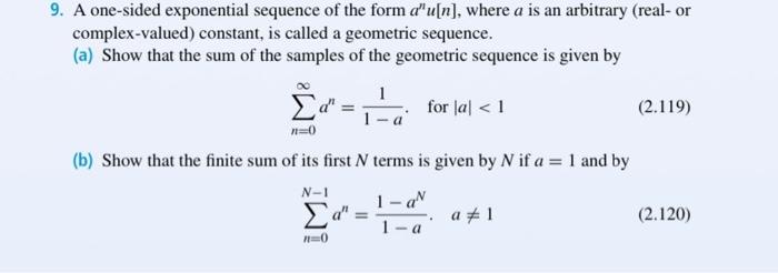 Solved 9. A one-sided exponential sequence of the form | Chegg.com Solved 9. A one-sided exponential sequence of the form | Chegg.com