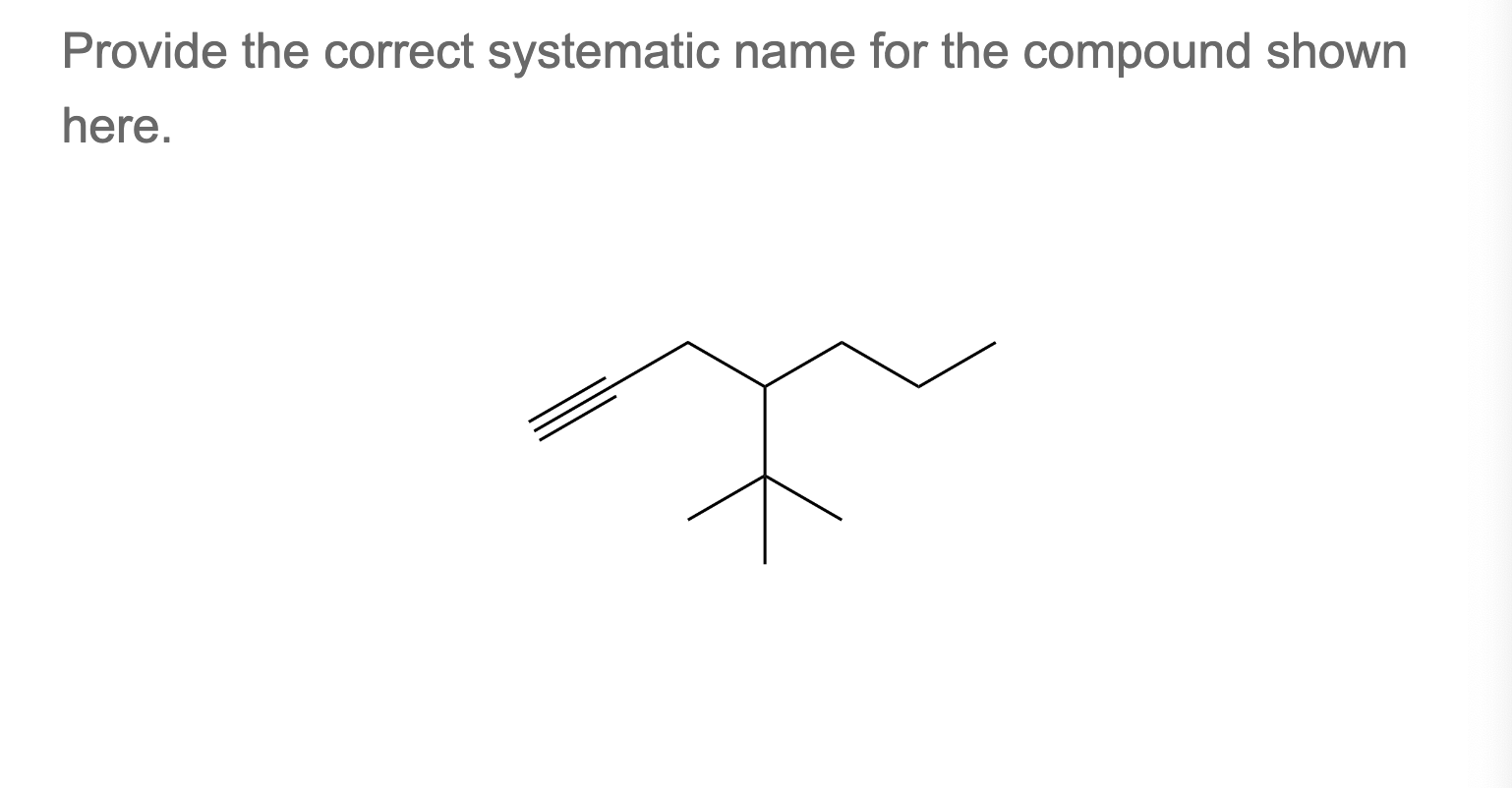 Solved Provide the correct systematic name for the compound | Chegg.com