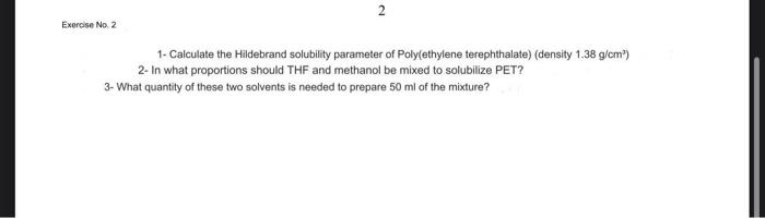 Solved 1. Calculate the Hildebrand solubility parameter of | Chegg.com