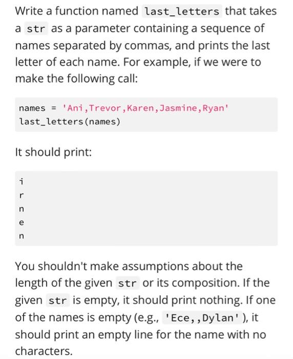 Solved Write a function named last_letters that takes a str | Chegg.com