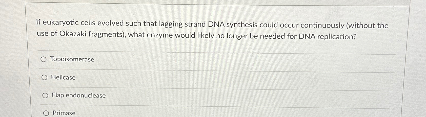 Solved If eukaryotic cells evolved such that lagging strand | Chegg.com
