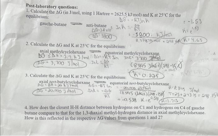Solved Post-laboratory questions: 1. Calculate the ΔG (in | Chegg.com