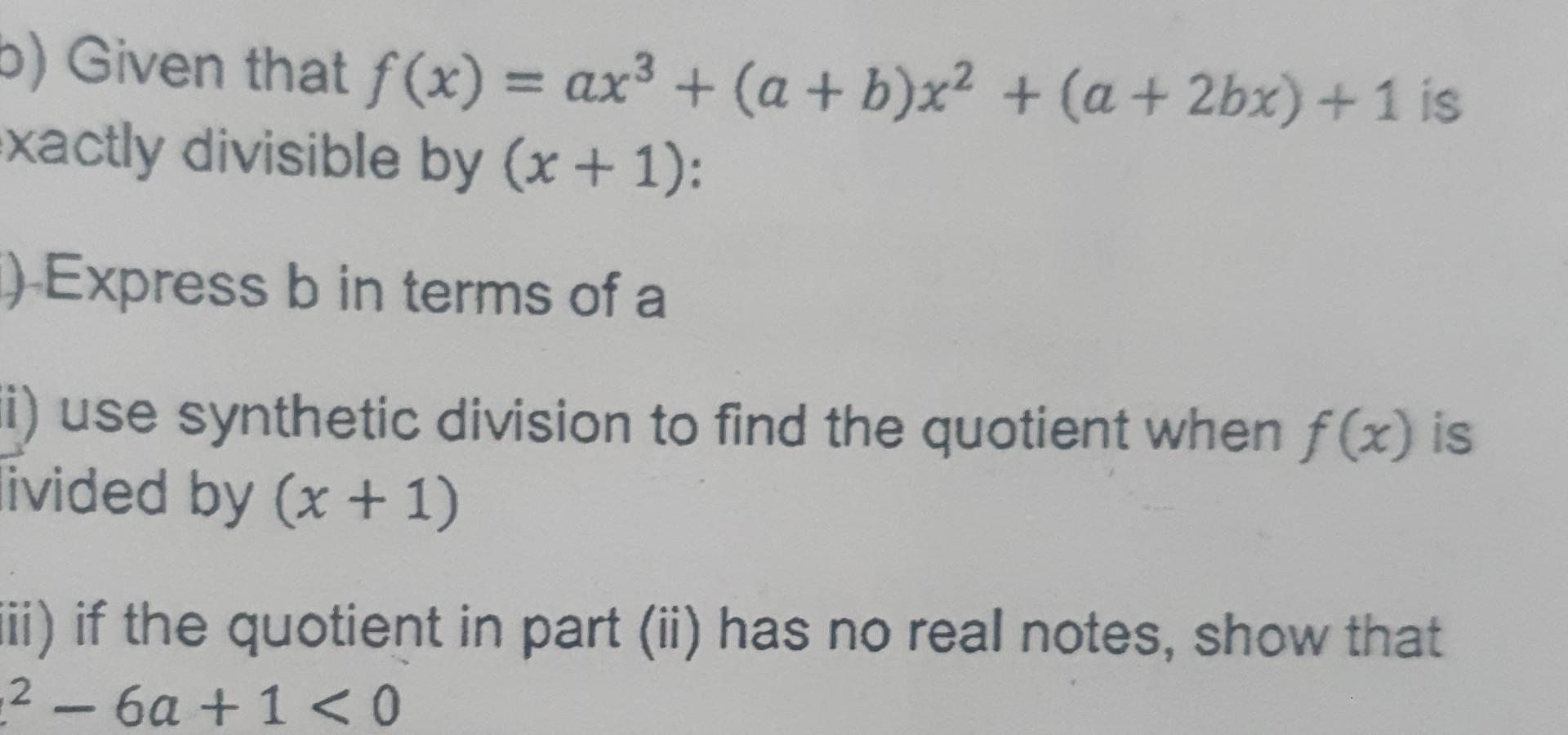 Solved 5) Given that f(x) = ax + (a + b)x2 + (a + 2bx) + 1 | Chegg.com
