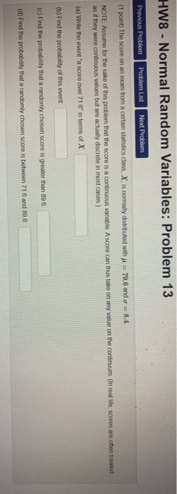 Solved HW8 - Normal Random Variables: Problem 13 Previous | Chegg.com