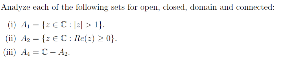 Solved Analyze each of the following sets for open, closed, | Chegg.com