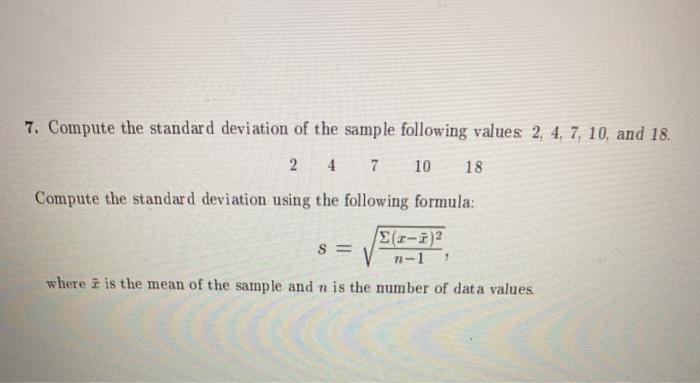Solved 7. Compute the standard deviation of the sample | Chegg.com
