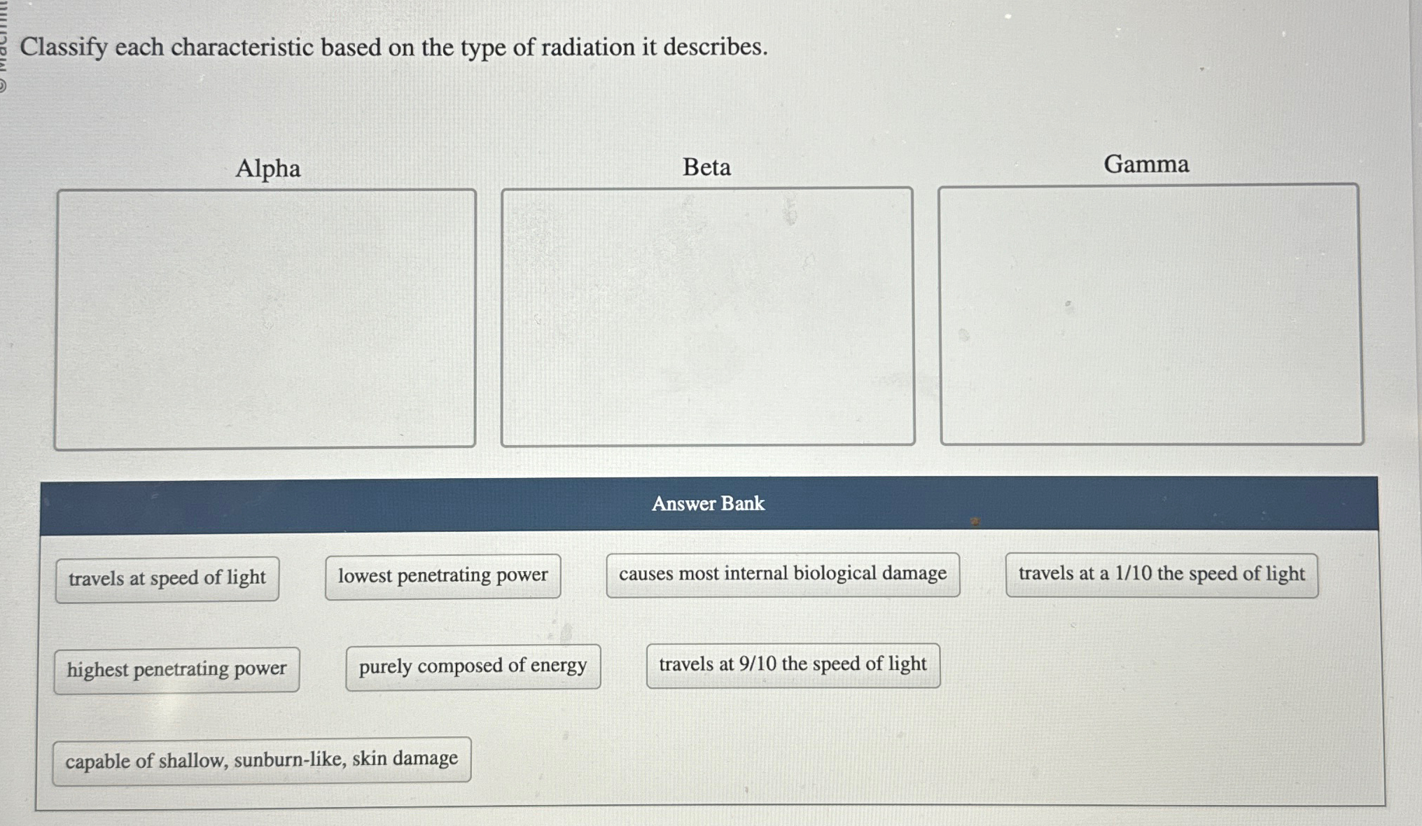 Solved Classify each characteristic based on the type of | Chegg.com