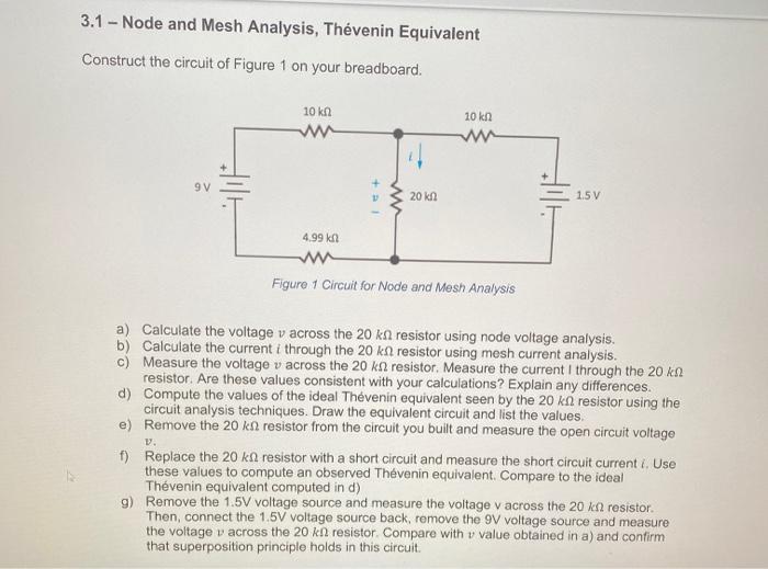 Solved 3.1 - Node and Mesh Analysis, Thévenin Equivalent | Chegg.com