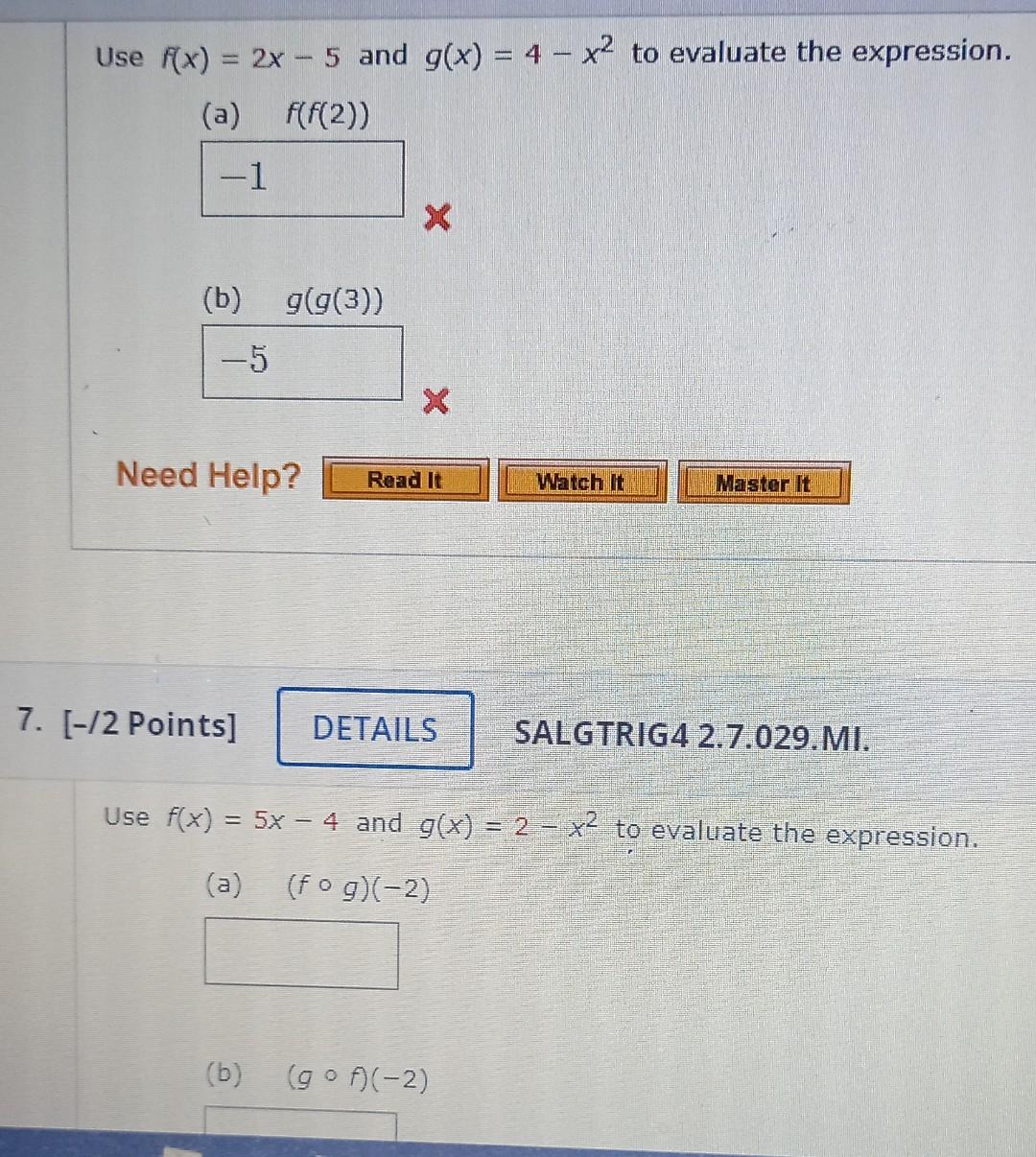 Solved Use F X 2x−5 And G X 4−x2 To Evaluate The