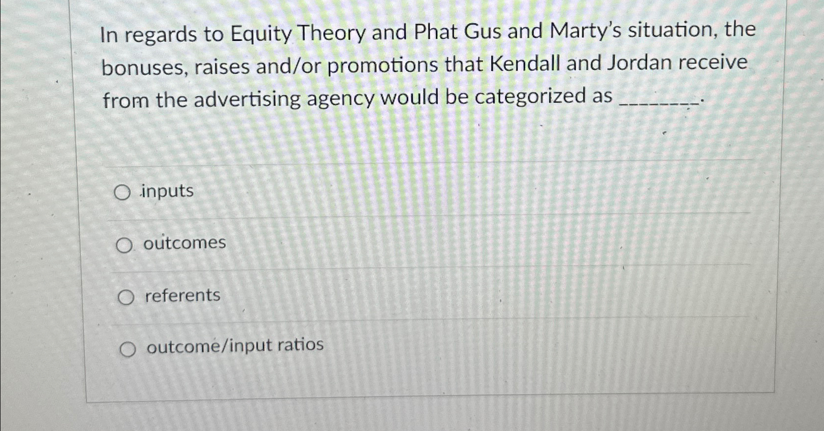 Solved In regards to Equity Theory and Phat Gus and Marty's | Chegg.com